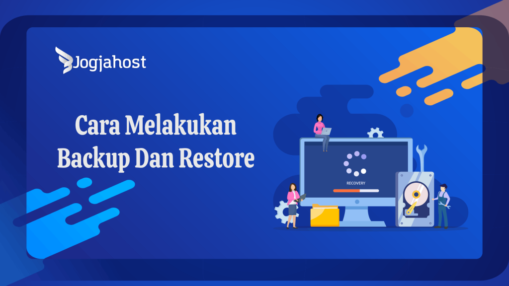 Cara Melakukan Backup dan Restore